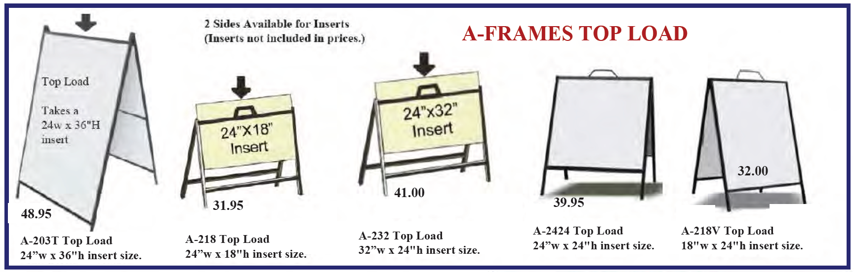 "A" Frames & 2 Post Frames - Graphic Commerce Ltd.