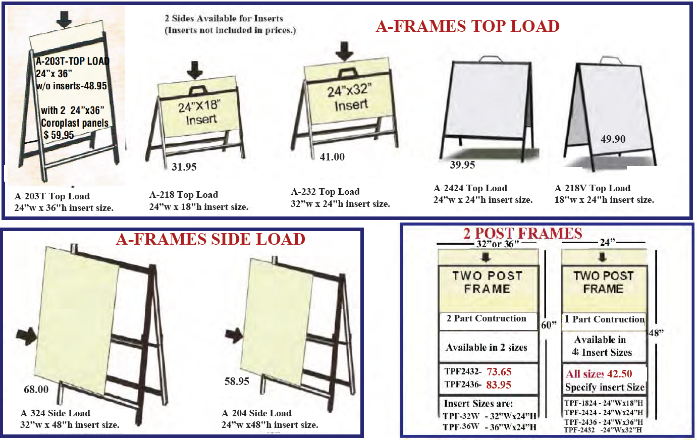 "A" Frames & 2 Post Frames - Graphic Commerce Ltd.