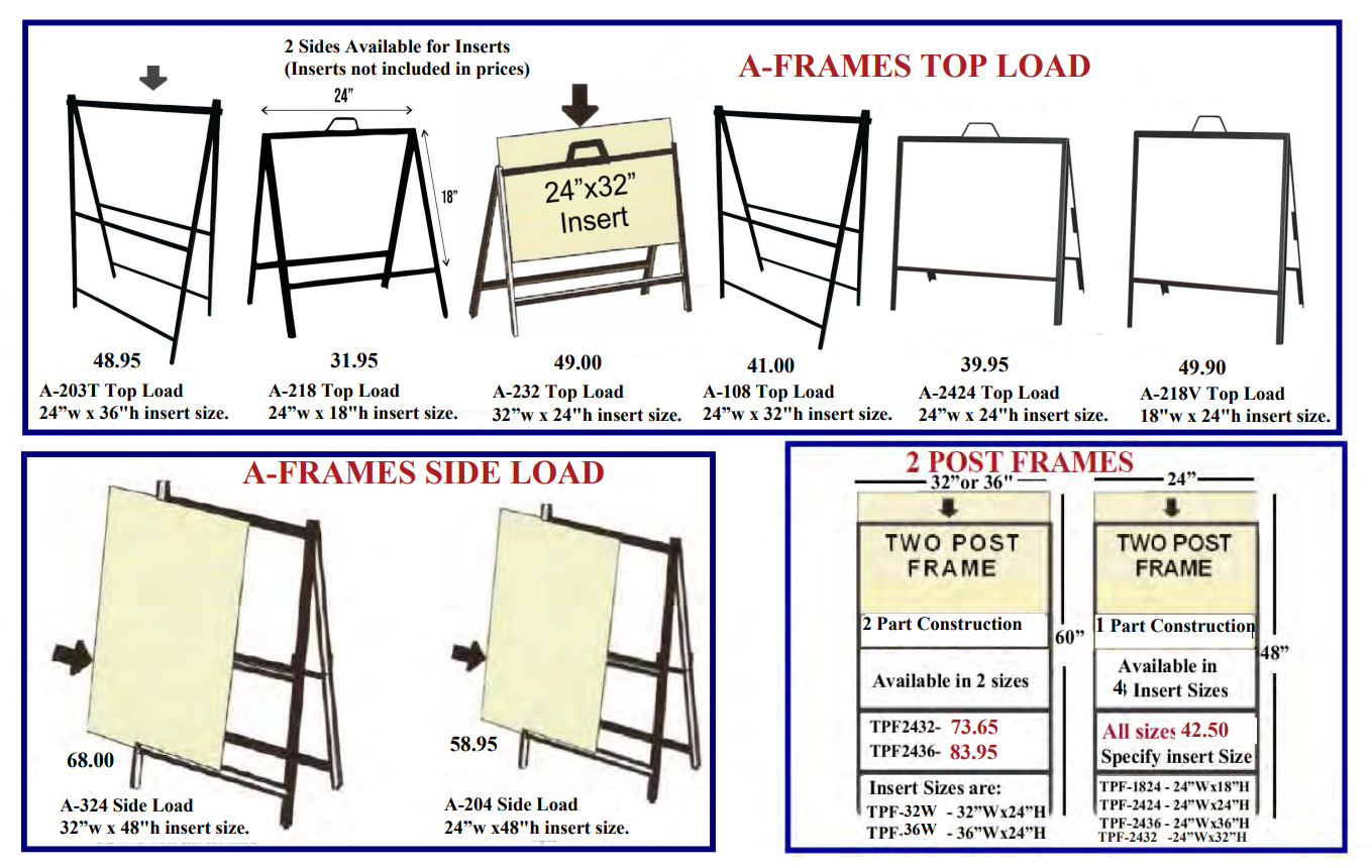 "A" Frames & 2 Post Frames - Graphic Commerce Ltd.