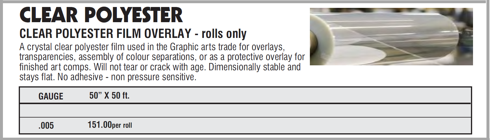 Polyester Overlay Clear - Graphic Commerce Ltd.