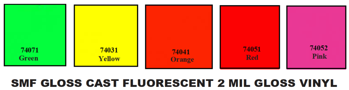 SMF Fluorescent Vinyl - Graphic Commerce Ltd.